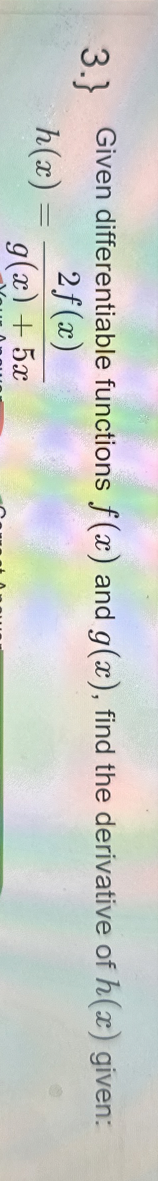 Solved 3.} ﻿Given differentiable functions f(x) ﻿and g(x), | Chegg.com