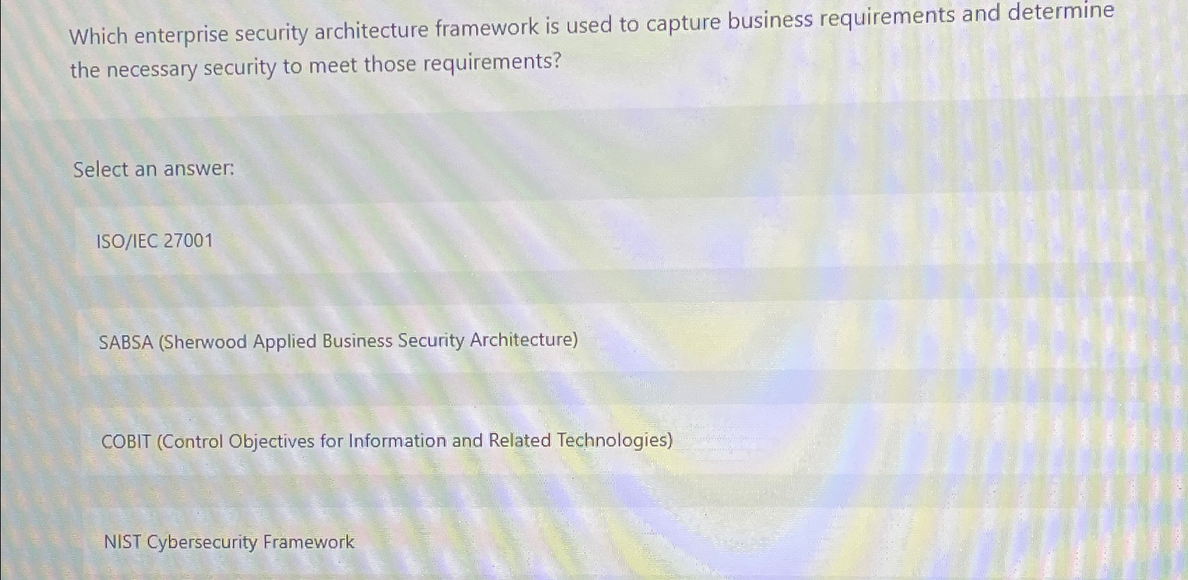 Solved Which Enterprise Security Architecture Framework Is