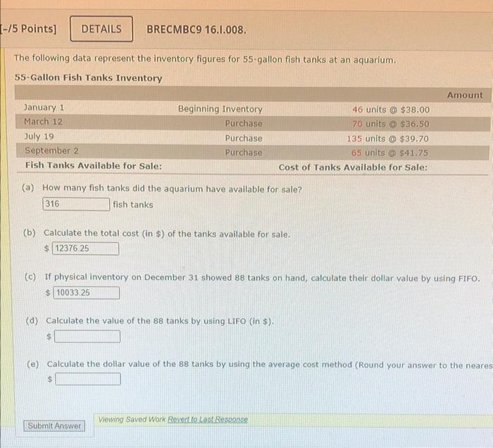 Solved 5 Points] BRECMBC9 16.I.008. The following data | Chegg.com