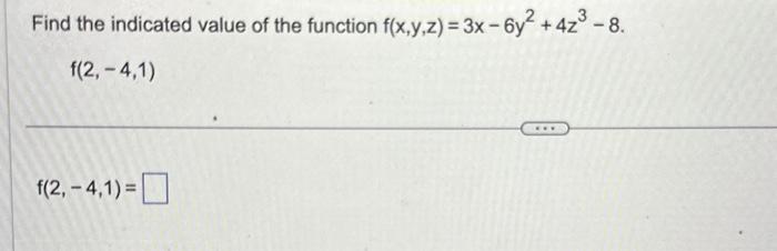 Solved Find the indicated value of the function | Chegg.com