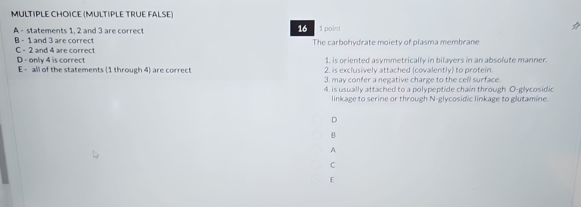 Solved MULTIPLE CHOICE (MULTIPLE TRUE FALSE)A - ﻿statements | Chegg.com