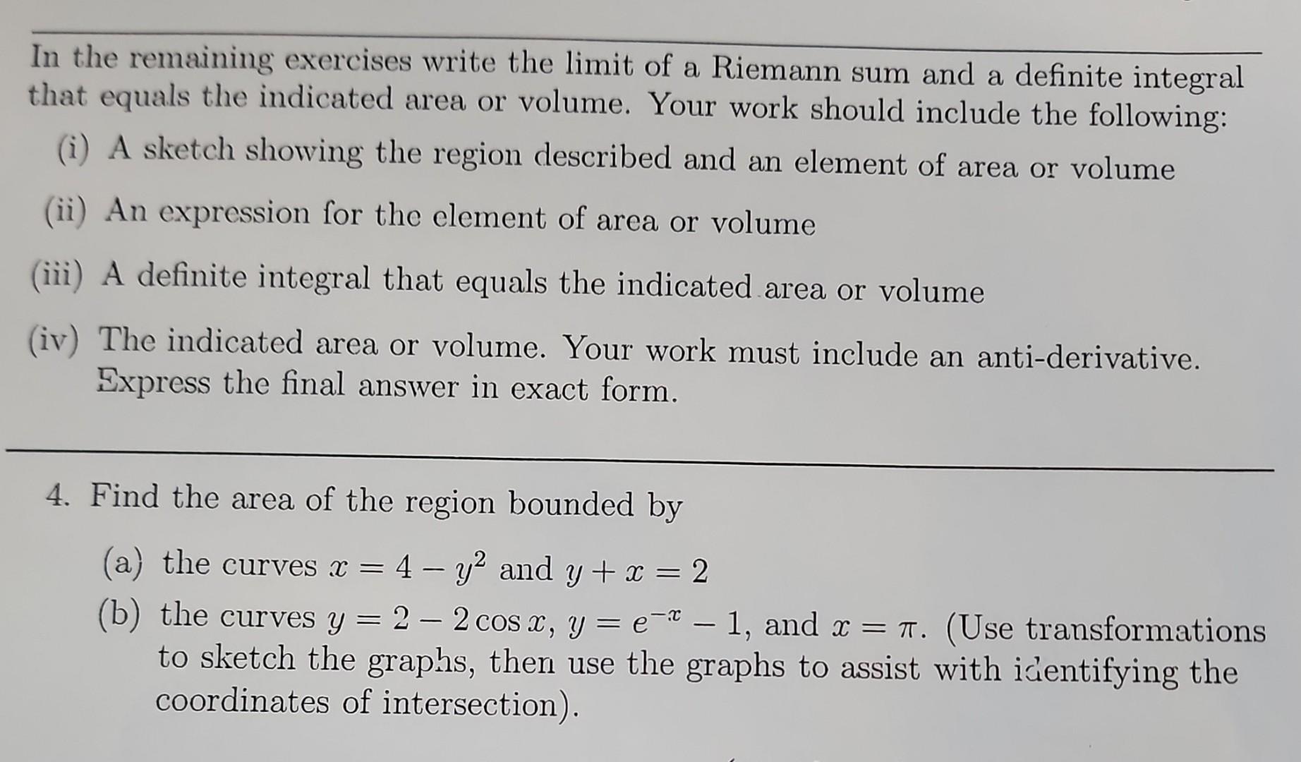 Solved In the remaining exercises write the limit of a | Chegg.com