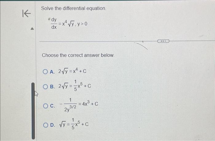 Solved K Solve The Differential Equation Dy Dx X√√y Y 0