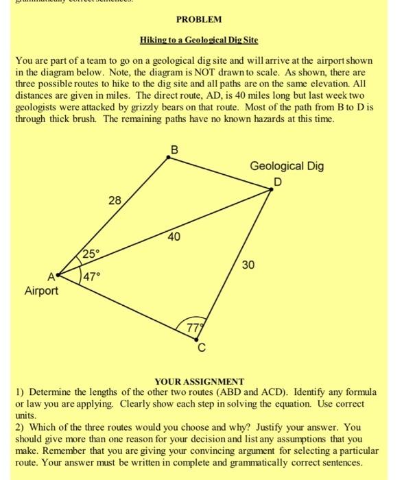 Solved PROBLEM Hiking to a Geological Dig Site You are part | Chegg.com