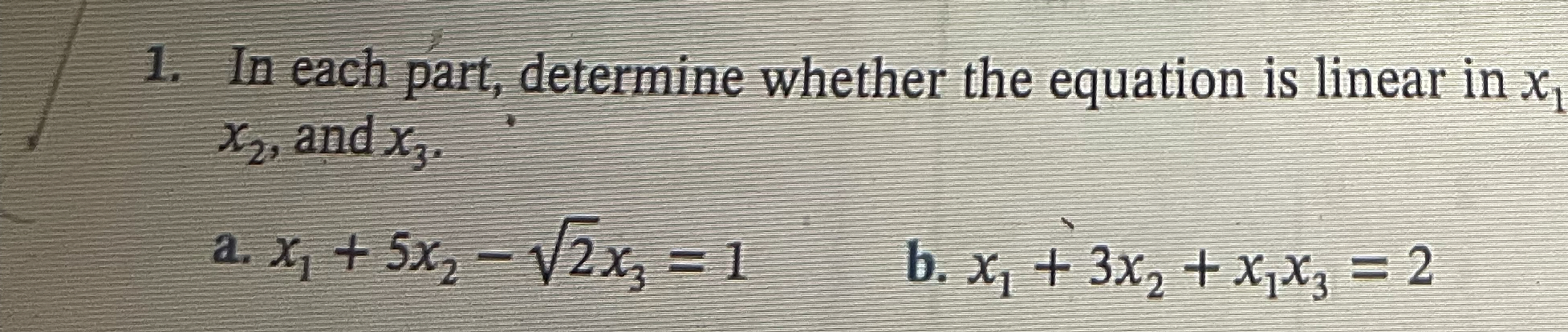 Solved In each part, determine whether the equation is | Chegg.com