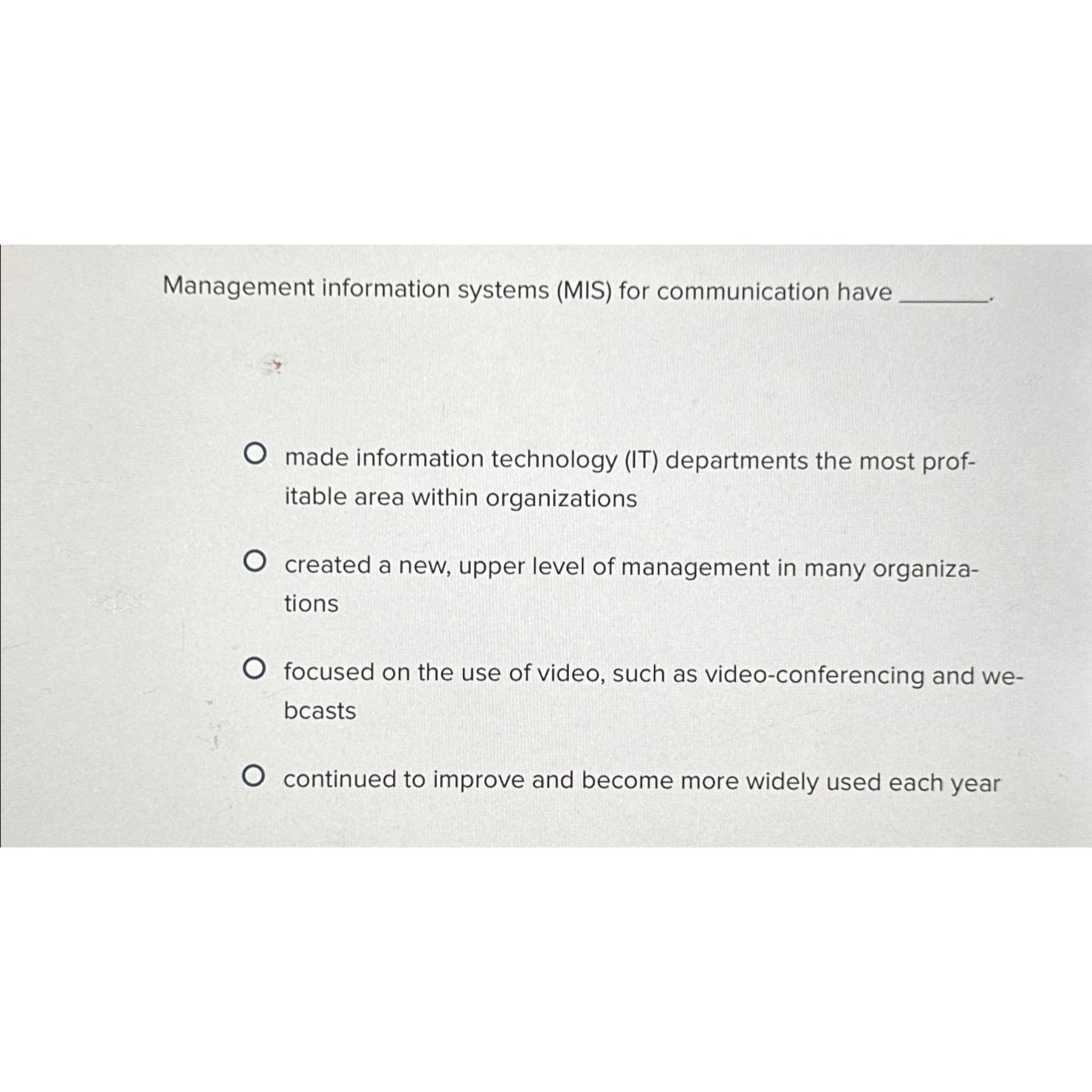 Solved Management information systems (MIS) ﻿for | Chegg.com