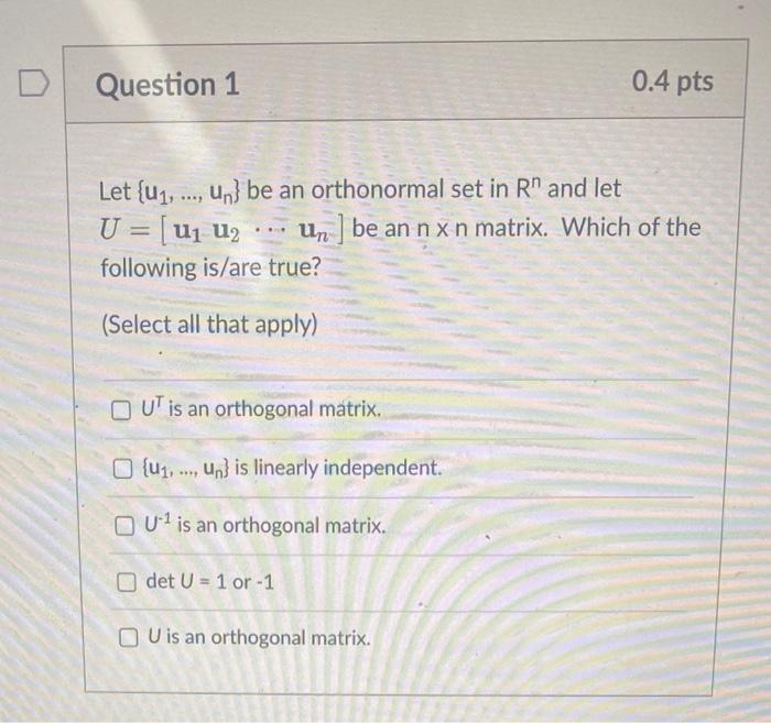 Solved Let {u1,…,un} be an orthonormal set in Rn and let | Chegg.com