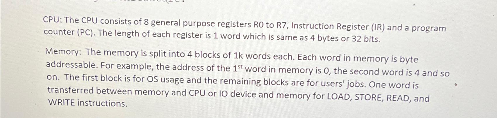 Solved CPU: The CPU consists of 8 ﻿general purpose registers | Chegg.com
