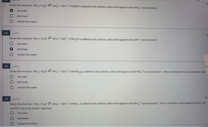 Solved Given the reaction: NH3 + H2O NH4+OH1 NaOH is added | Chegg.com