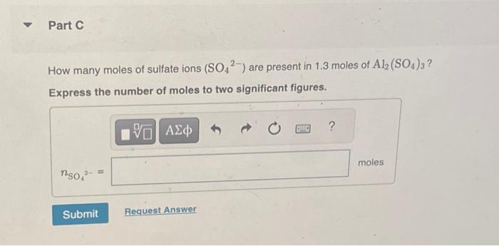 Solved How many moles of sulfate ions (SO42− ) are present | Chegg.com