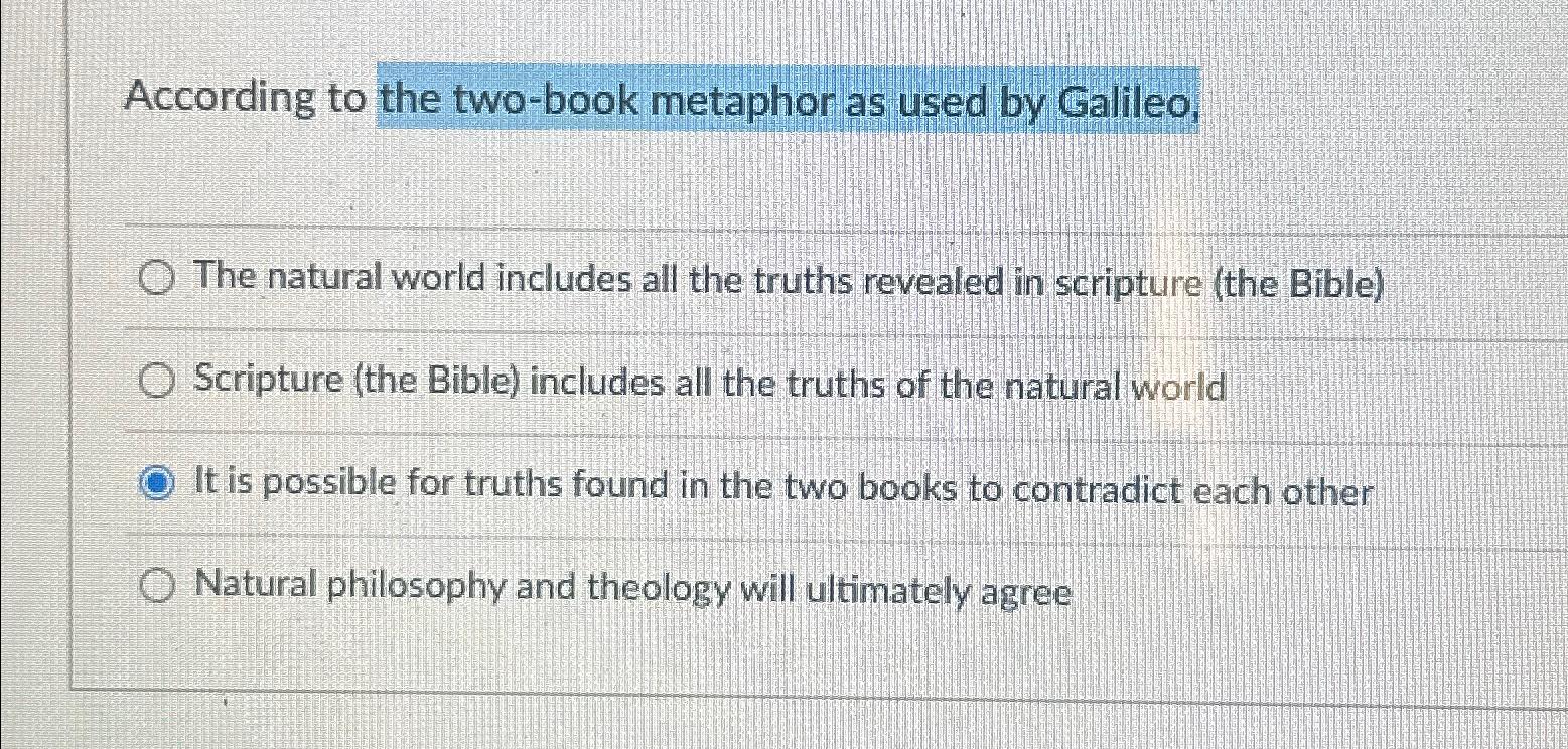 Solved According to the two-book metaphor as used by | Chegg.com