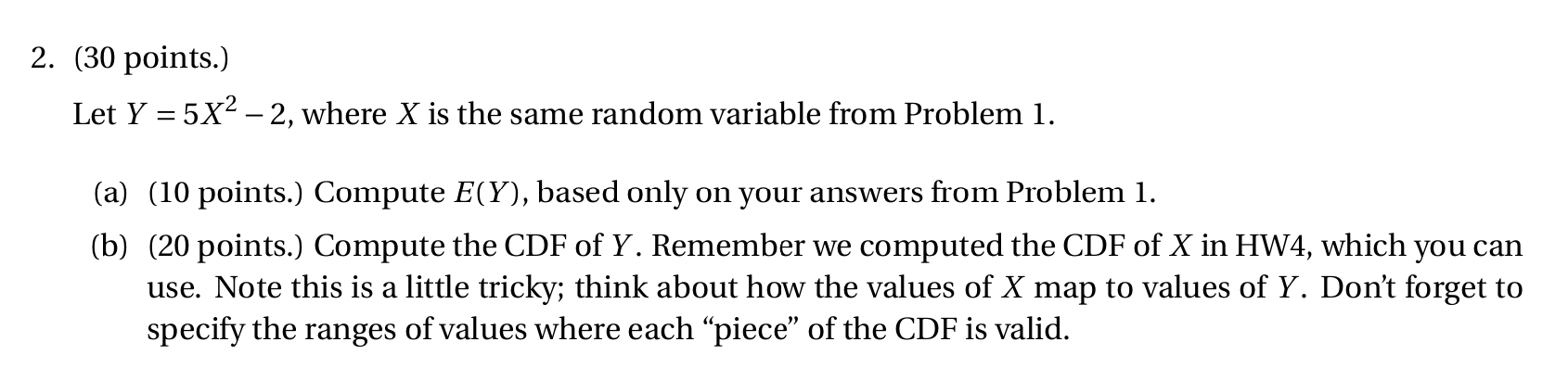 Solved (30 ﻿points.)Let Y=5x2-2, ﻿where x ﻿is the same | Chegg.com