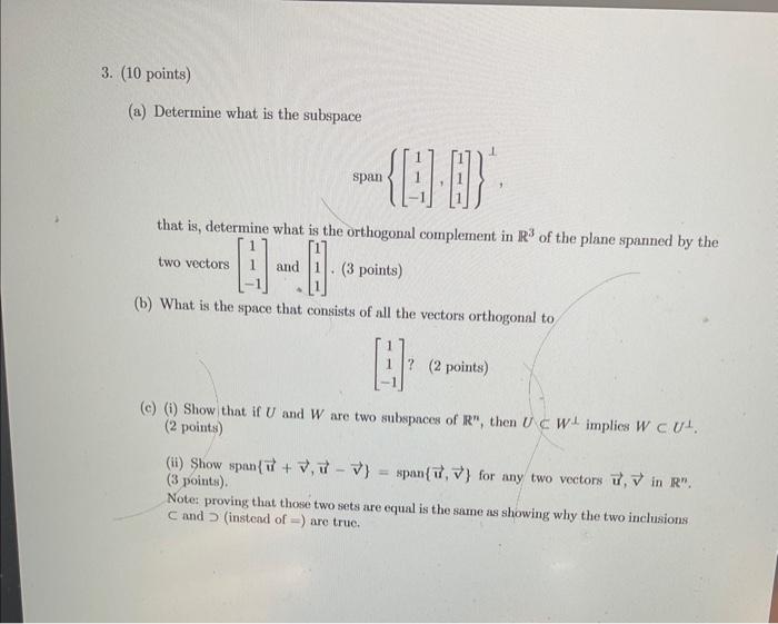 Solved (a) Determine what is the subspace | Chegg.com