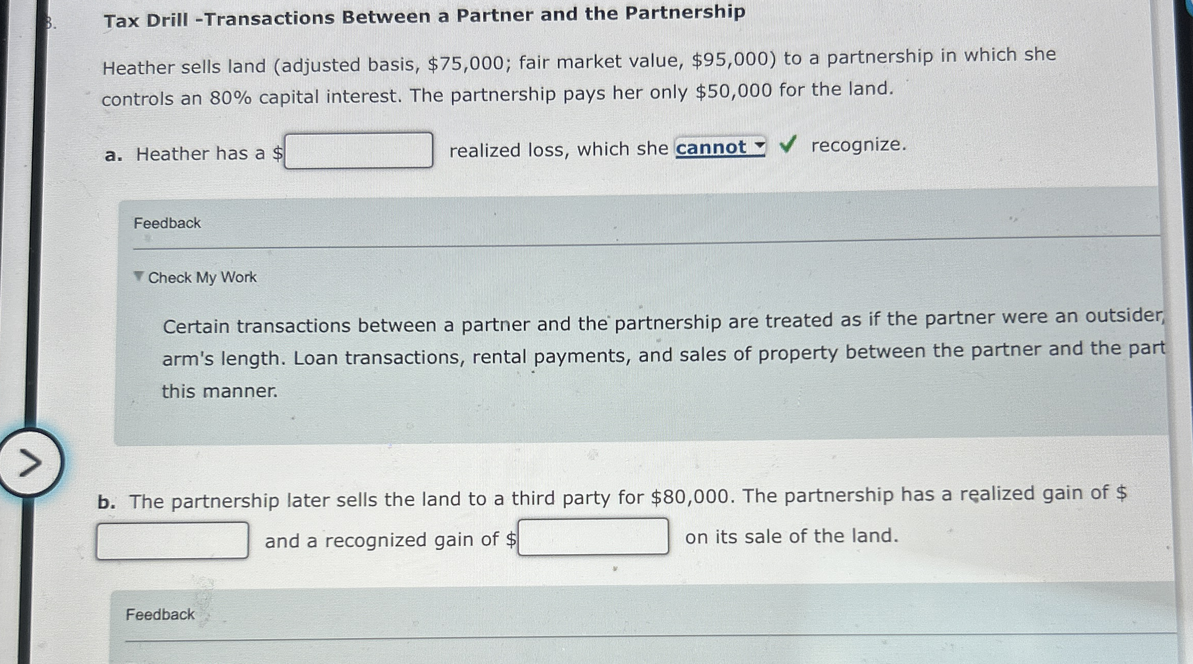 Tax Drill -Transactions Between a Partner and the | Chegg.com