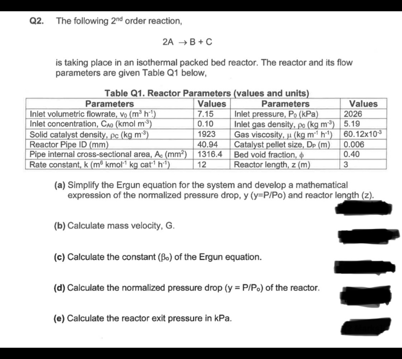Solved Q2. ﻿The following 2nd ﻿order reaction,2A→B+Cis | Chegg.com