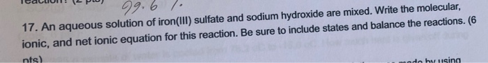 Solved 17. An aqueous solution of iron(III) sulfate and | Chegg.com