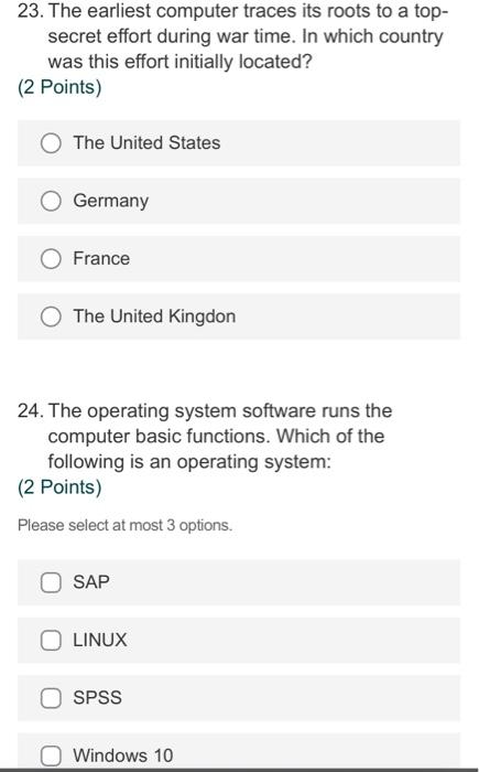 Solved 23. The earliest computer traces its roots to a | Chegg.com