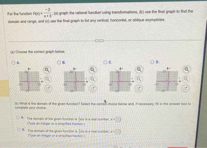 Solved For the function H(x)=x+3−2, (a) graph the rational | Chegg.com
