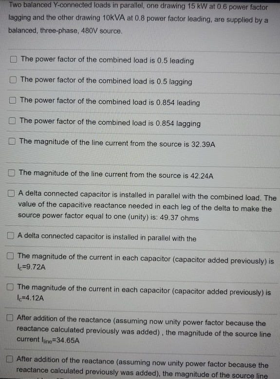 Solved Two balanced Y-connected loads in parallel, one | Chegg.com