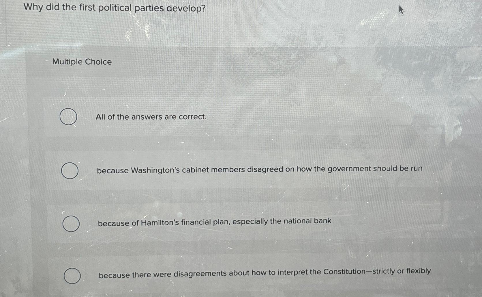 Solved Why did the first political parties develop?Multiple | Chegg.com