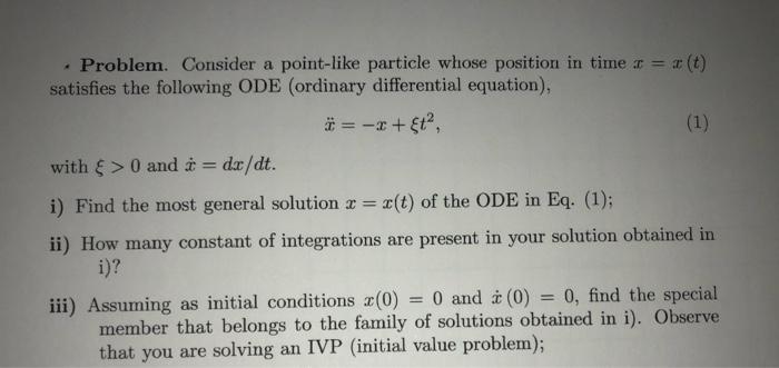 Solved Problem. Consider a point-like particle whose | Chegg.com
