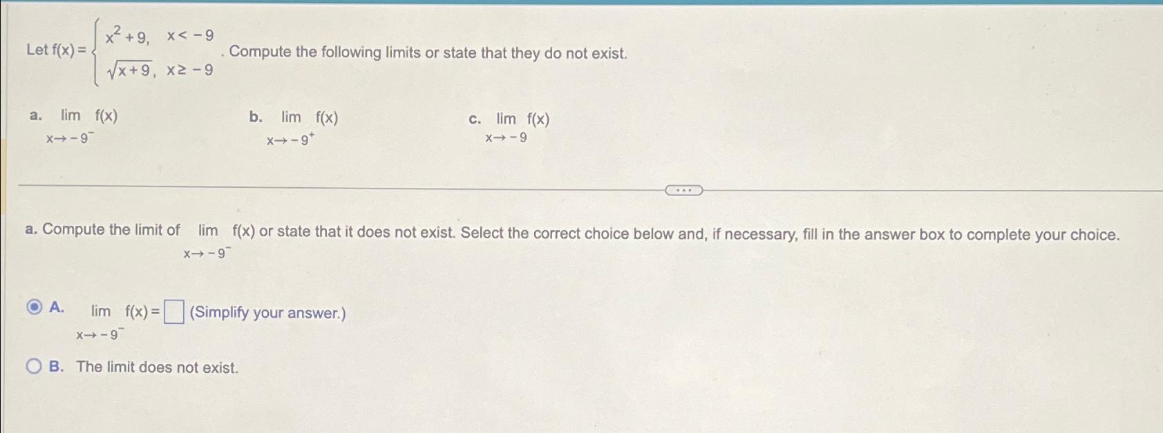 Solved Let f(x)={x2+9,x