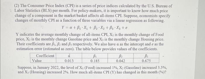 Solved (2) The Consumer Price Index (CPI) is a series of | Chegg.com