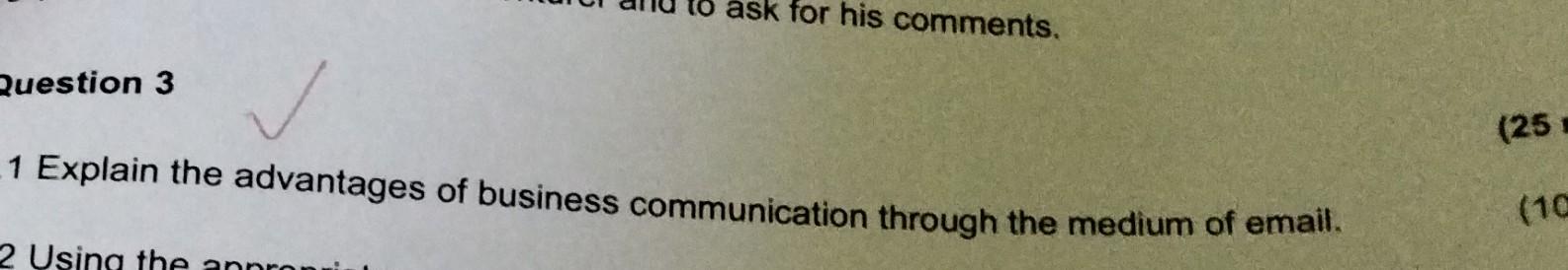 Solved 1 Explain the advantages of business communication | Chegg.com