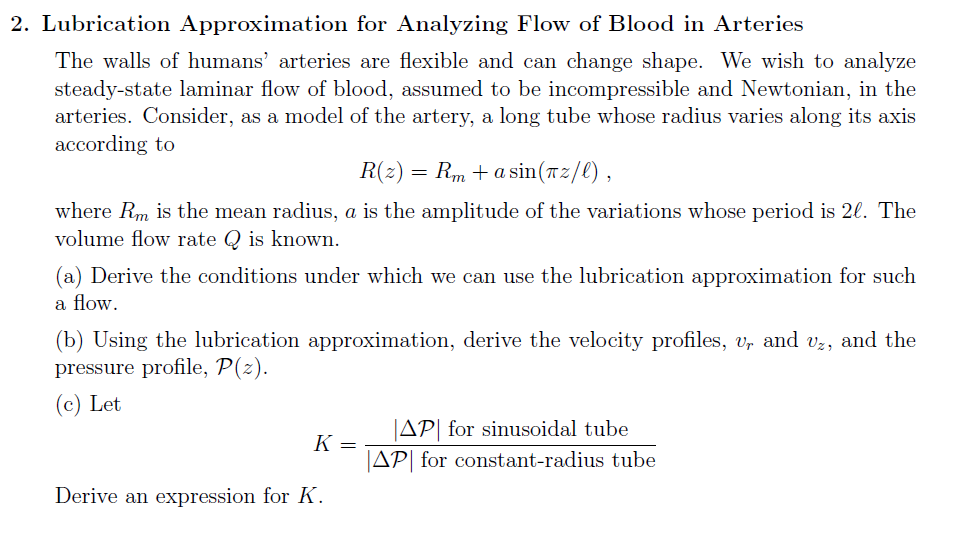 Solved Lubrication Approximation for Analyzing Flow of | Chegg.com
