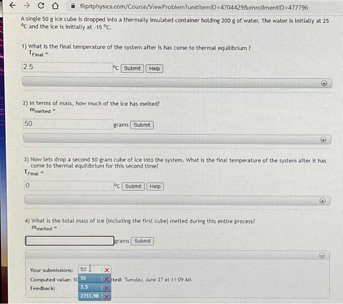 Solved A single 50 g ice cube is dropped into a thermally | Chegg.com