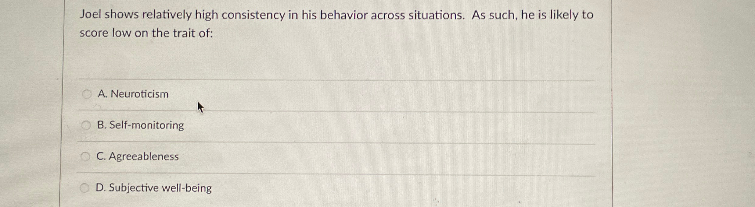 Solved Joel shows relatively high consistency in his | Chegg.com