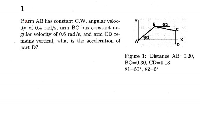 Solved 1 02 If arm AB has constant C.W. angular veloc- ity | Chegg.com