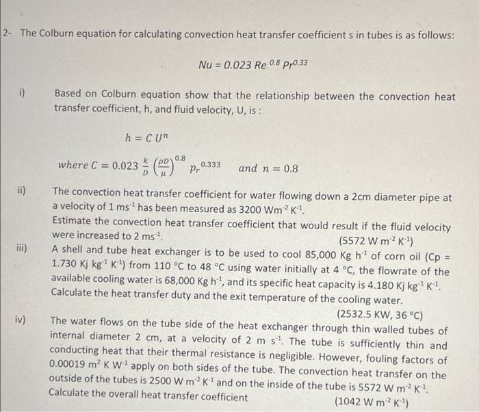 Solved 2- The Colburn equation for calculating convection | Chegg.com