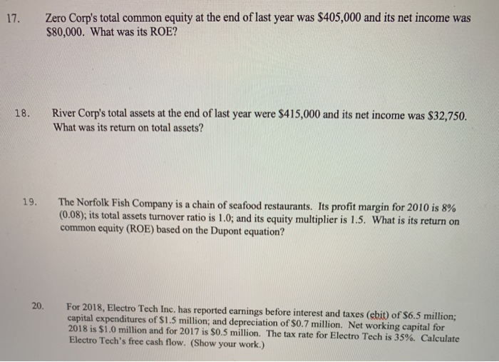 Solved 17. Zero Corp's total common equity at the end of | Chegg.com