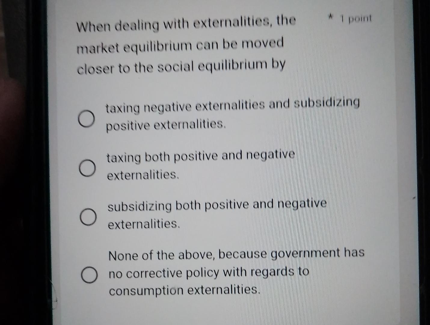 Solved When dealing with externalities, theA I point market | Chegg.com