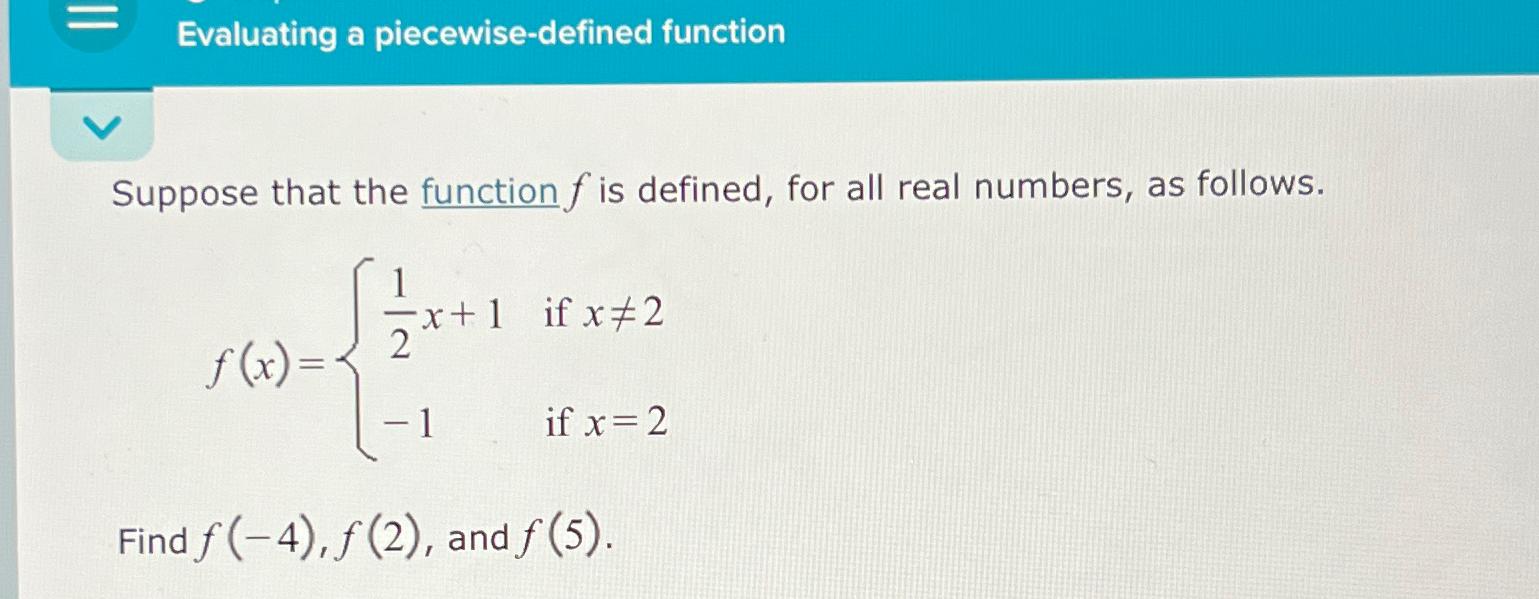 Solved Evaluating a piecewise-defined functionSuppose that | Chegg.com