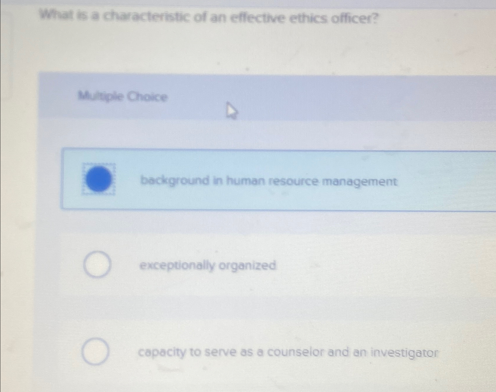 Solved What is a characteristic of an effective ethics | Chegg.com