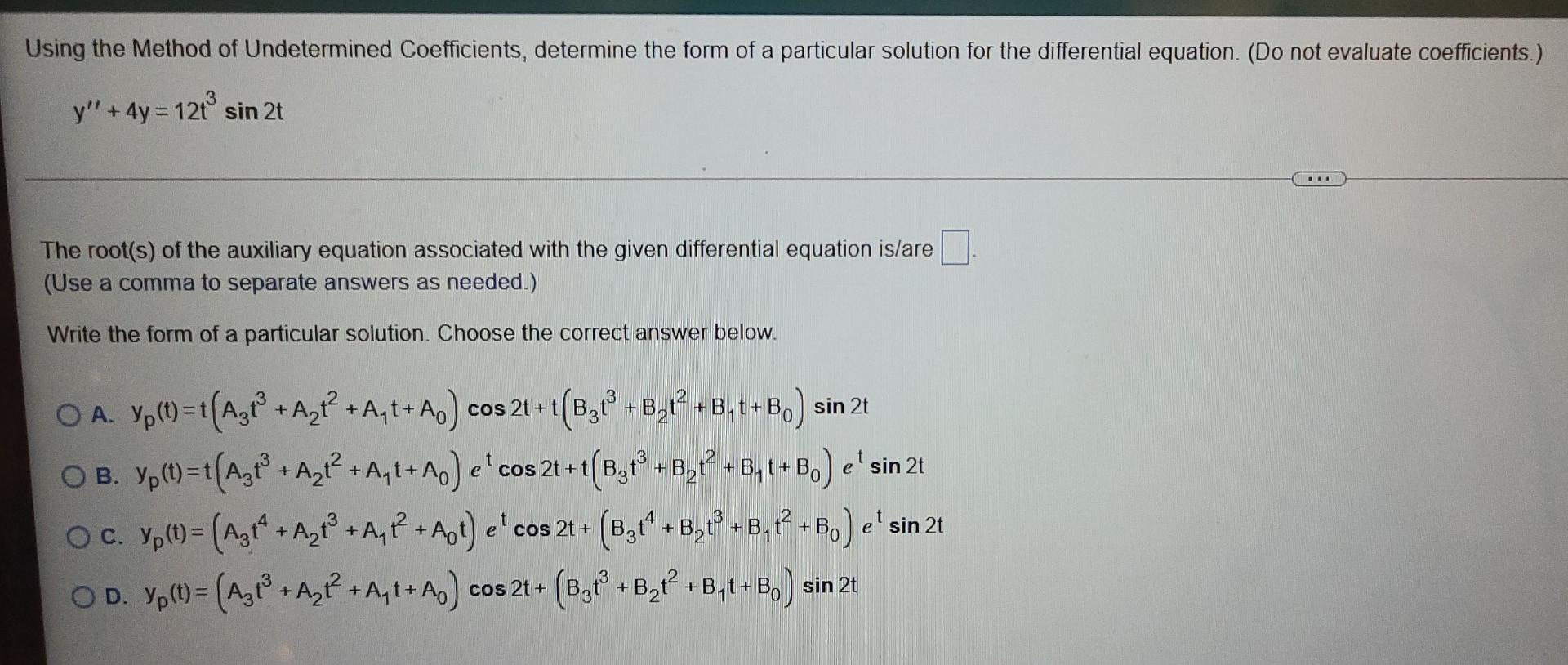 Solved Using the Method of Undetermined Coefficients, | Chegg.com