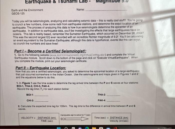 Today you will be seismologists, analyzing and | Chegg.com
