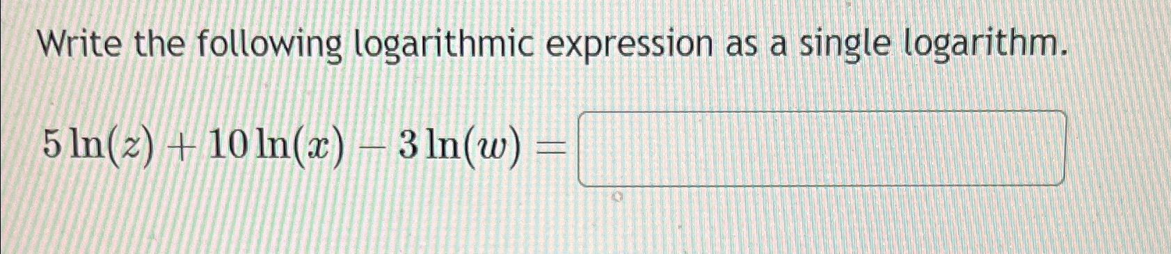 Solved Write the following logarithmic expression as a | Chegg.com