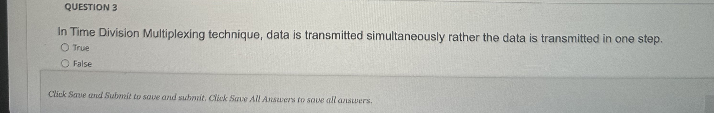 Solved QUESTION 3In Time Division Multiplexing technique, | Chegg.com