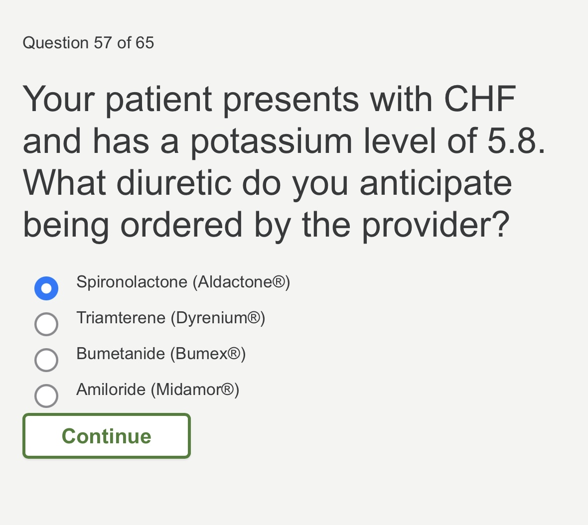 Solved Question 57 ﻿of 65Your patient presents with CHF and | Chegg.com