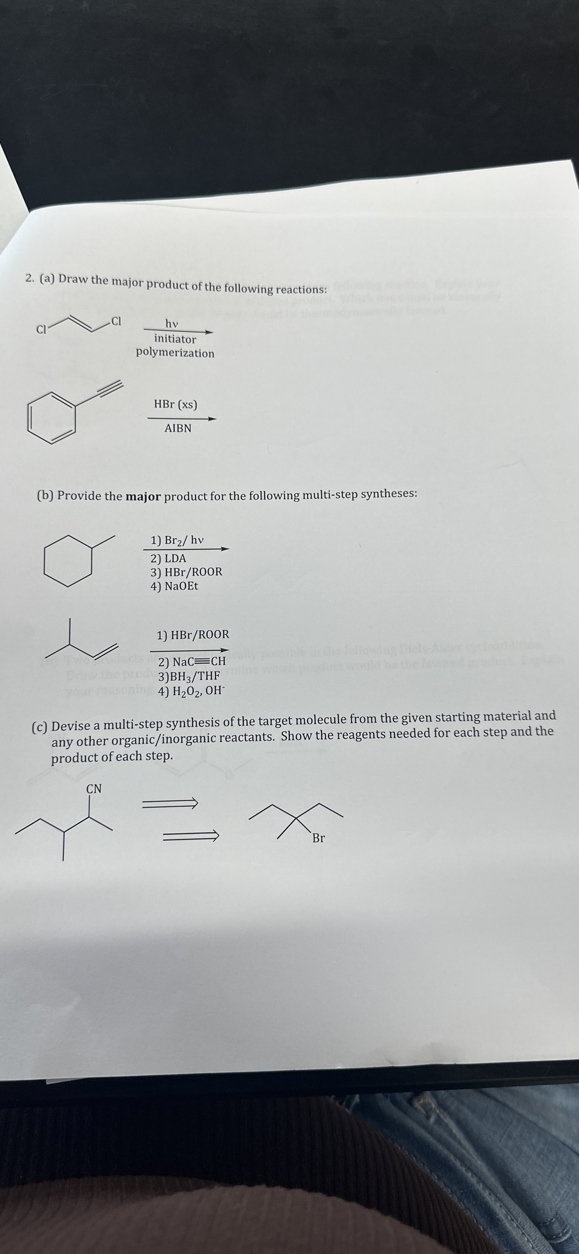 Solved (a) ﻿Draw the major product of the following | Chegg.com
