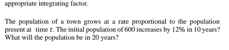 Solved The population of a town grows at a rate proportional | Chegg.com