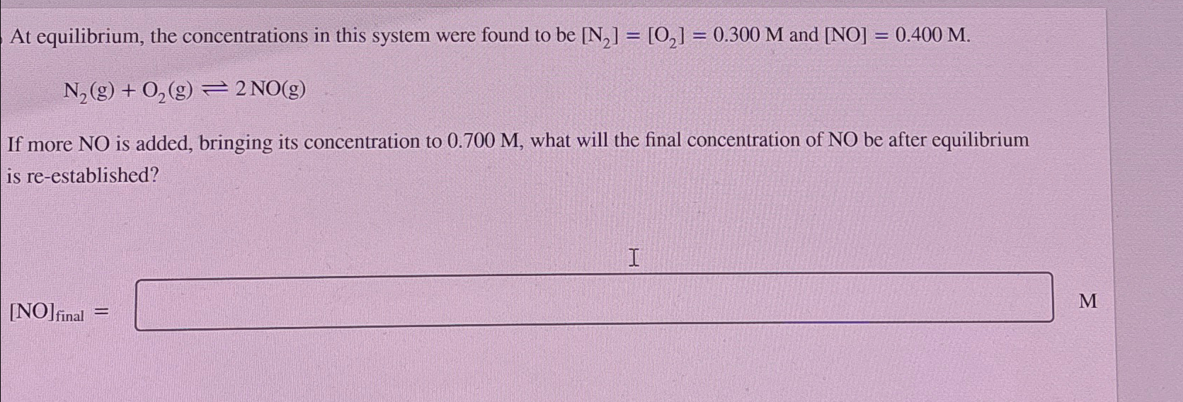 Solved At equilibrium, the concentrations in this system | Chegg.com