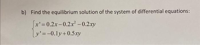 Solved Question 8 [15 marks] Use the Euler method to find y2 | Chegg.com