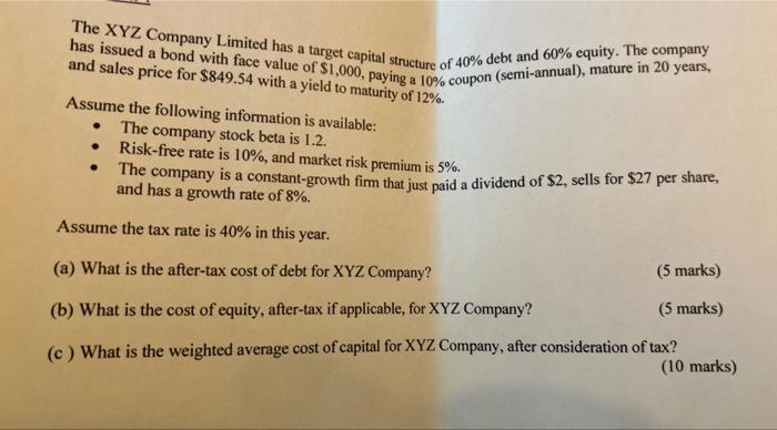 Solved The XYZ Company Limited has a target capital | Chegg.com