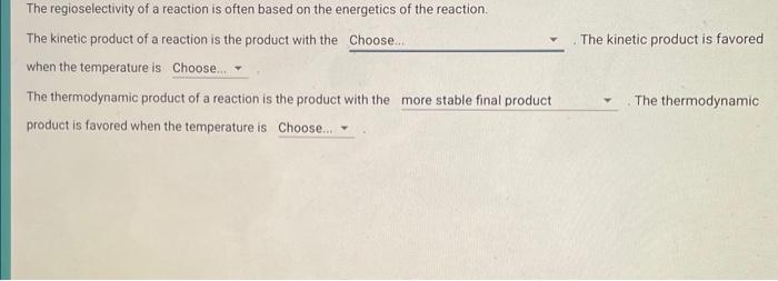 Solved The regioselectivity of a reaction is often based on | Chegg.com