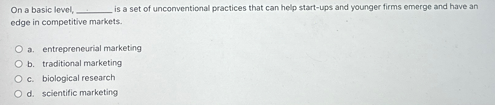 Solved On a basic level, is a set of unconventional | Chegg.com