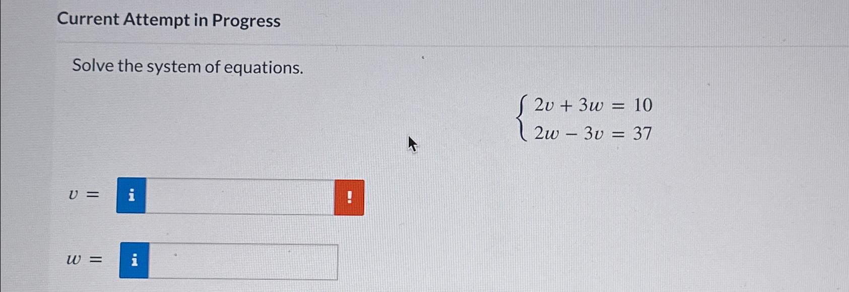 Solved Current Attempt in ProgressSolve the system of | Chegg.com